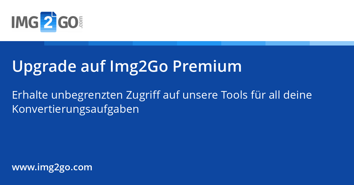 Upgrade auf Img2Go Premium