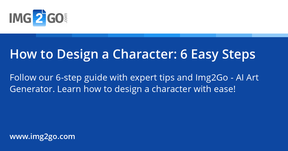 How to Design a Character: 6 Easy Steps