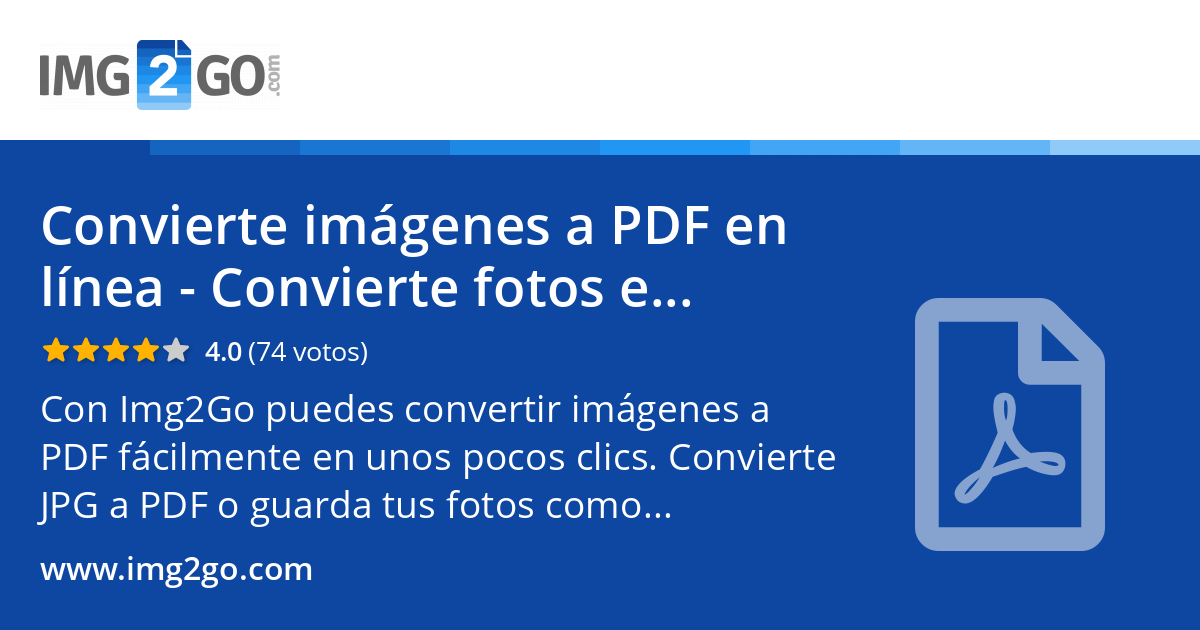 Convierte imágenes a PDF en línea - Convierte fotos e imágenes a PDF