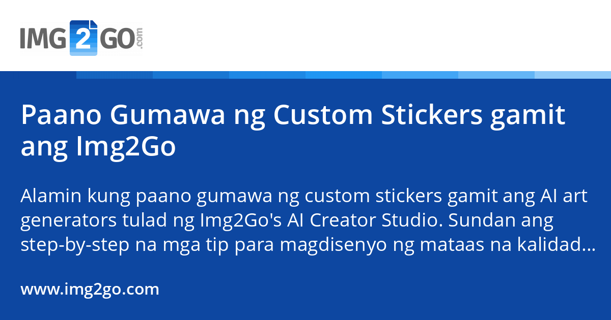 Paano Gumawa ng Custom Stickers gamit ang Img2Go