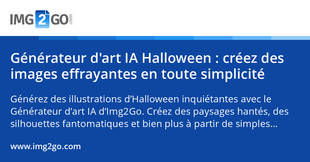 Générateur d'art IA spécial Halloween : créez des images effrayantes ...