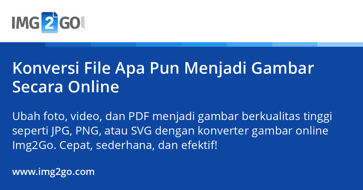 Konversi File Apa Pun Menjadi Gambar Secara Online
