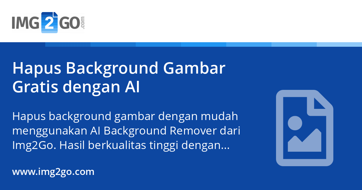 Hapus Background Gambar Gratis dengan AI