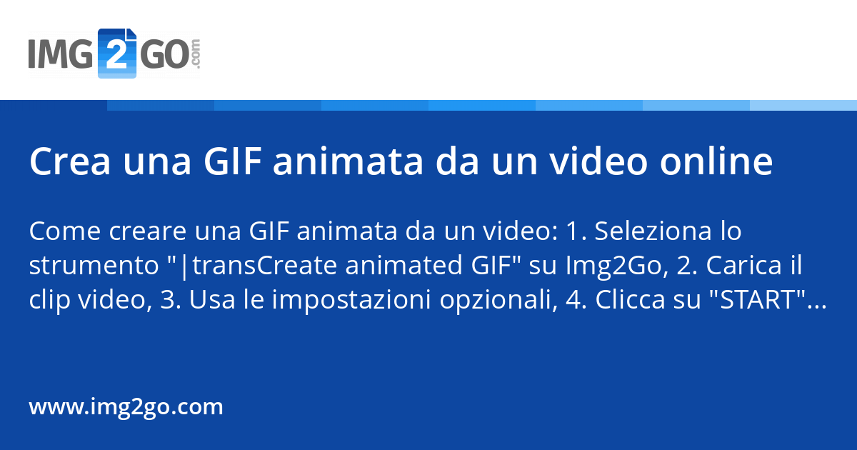 Crea una GIF animata da un video online